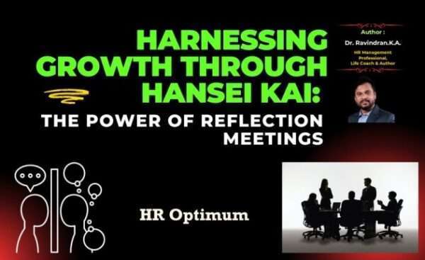 Growth Through Hansei Kai: The Power of Reflection Meetings